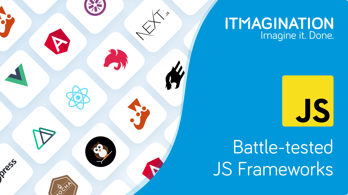 Battle Tested Javascript Frameworks Part 1 